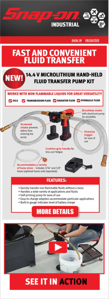 Fast and Convenient Fluid Transfer - Snap-onSnap-on